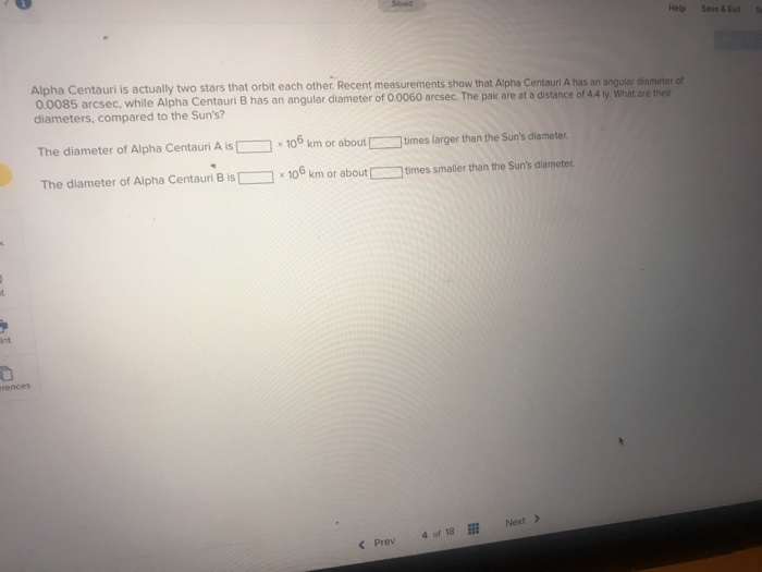 Solved Help Save & Est Alpha Centauri is actually two stars | Chegg.com