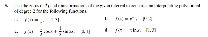 Solved . 5. Use the zeros of Ī3 and transformations of the | Chegg.com