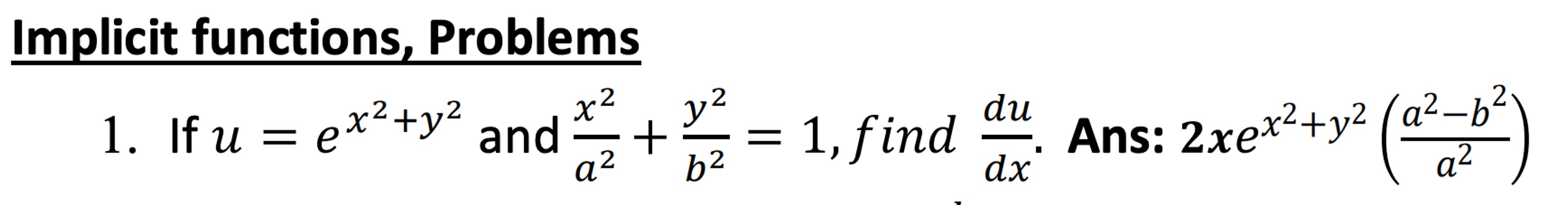 Solved Implicit functions, ProblemsIf u=ex2+y2 ﻿and | Chegg.com