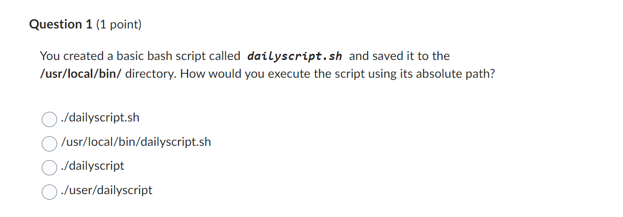 Solved You Created A Basic Bash Script Called Dailyscriptsh