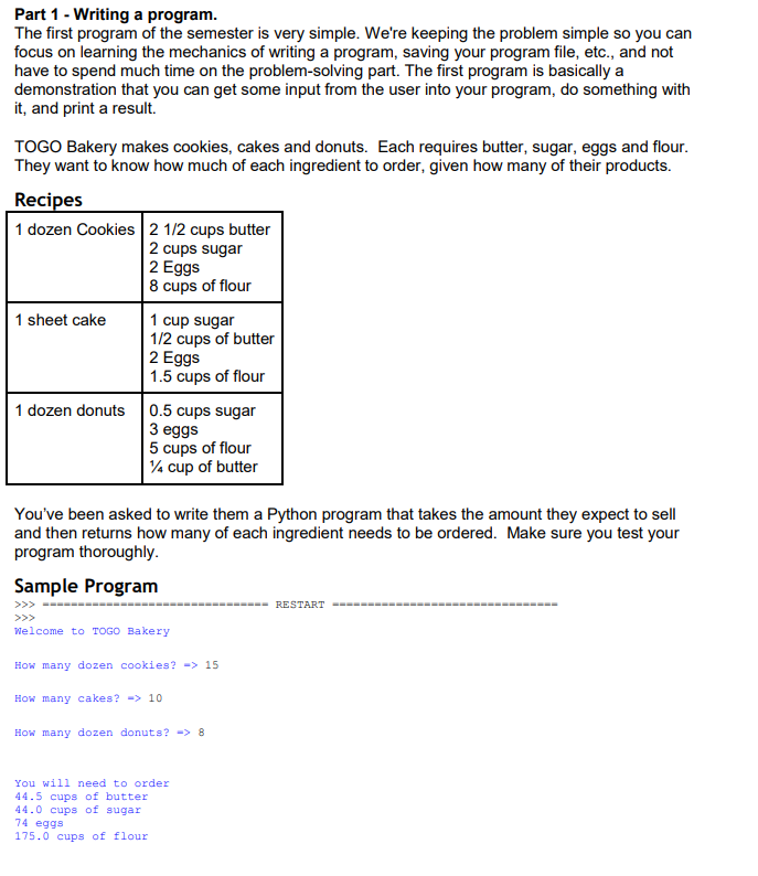 Solved Part 1 - Writing a program. The first program of the | Chegg.com