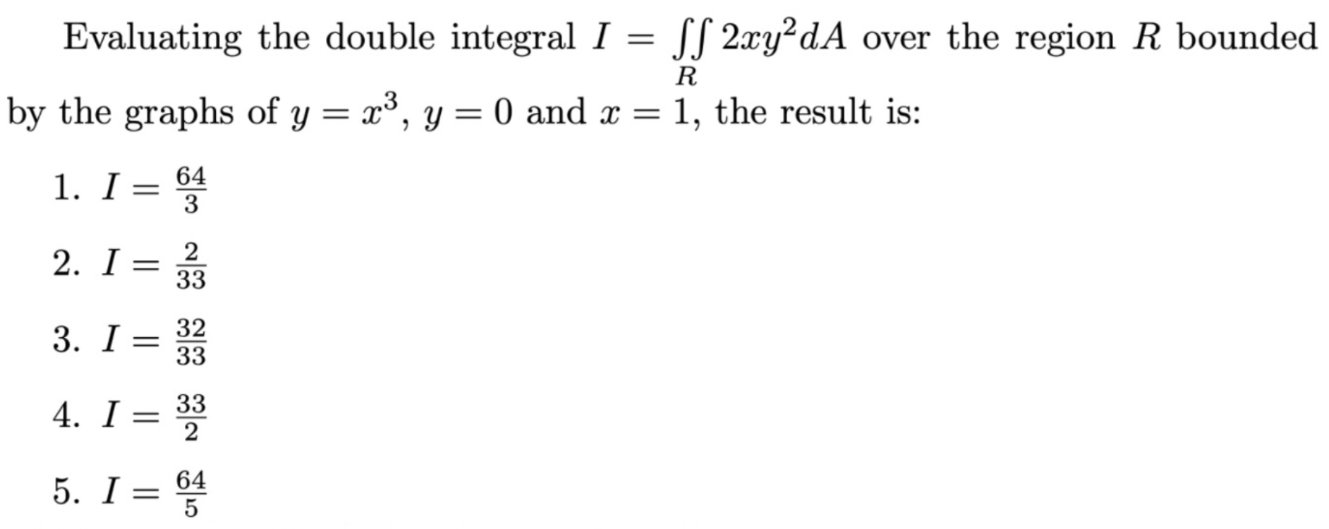 Solved Evaluating the double integral I = SS 2xy_dA over the | Chegg.com