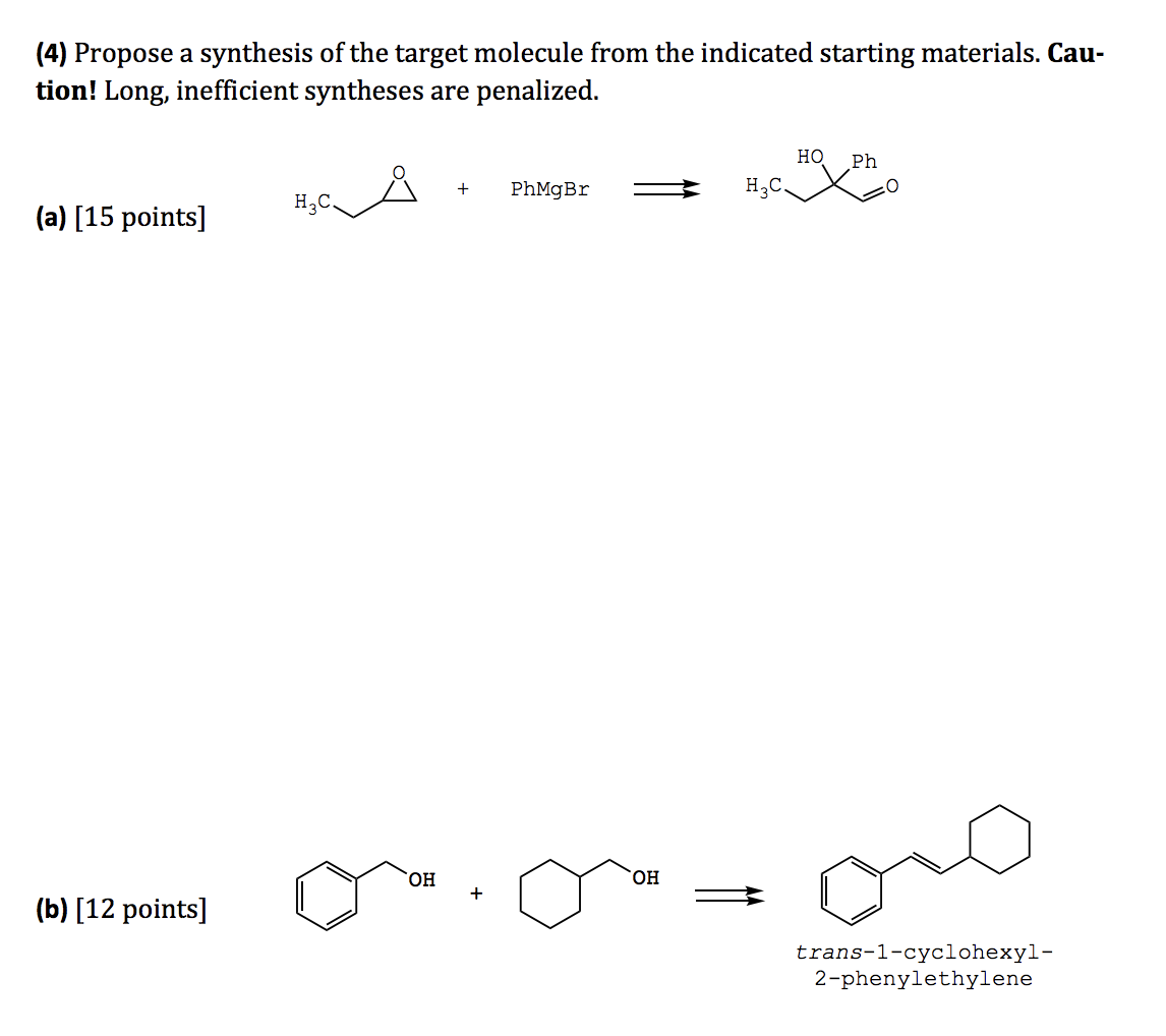 Solved (4) Propose a synthesis of the target molecule from | Chegg.com