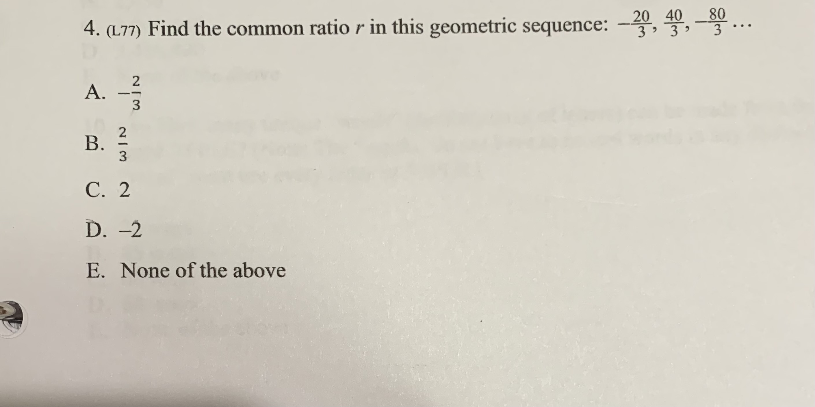 Solved 4. (L77) Find the common ratio r in this geometric | Chegg.com