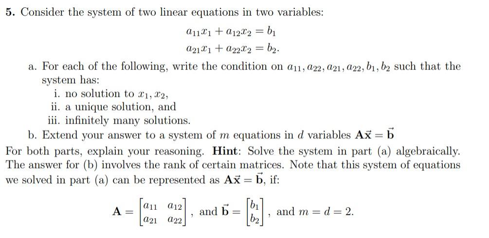 Solved 5. Consider the system of two linear equations in two | Chegg.com
