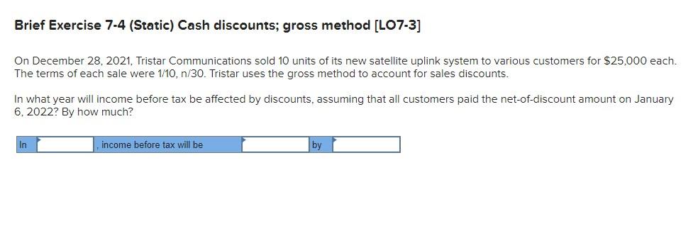 Solved Brief Exercise 7-4 (Static) Cash discounts; gross | Chegg.com