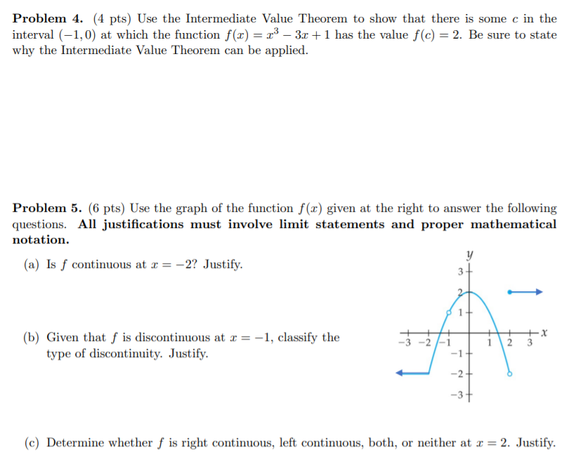 Solved Problem 4. (4 pts) Use the Intermediate Value Theorem | Chegg.com