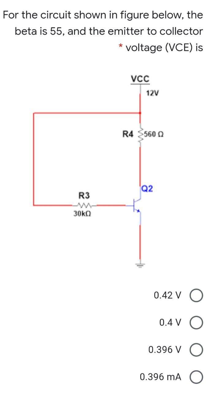 Solved For the circuit shown in figure below, the beta is | Chegg.com