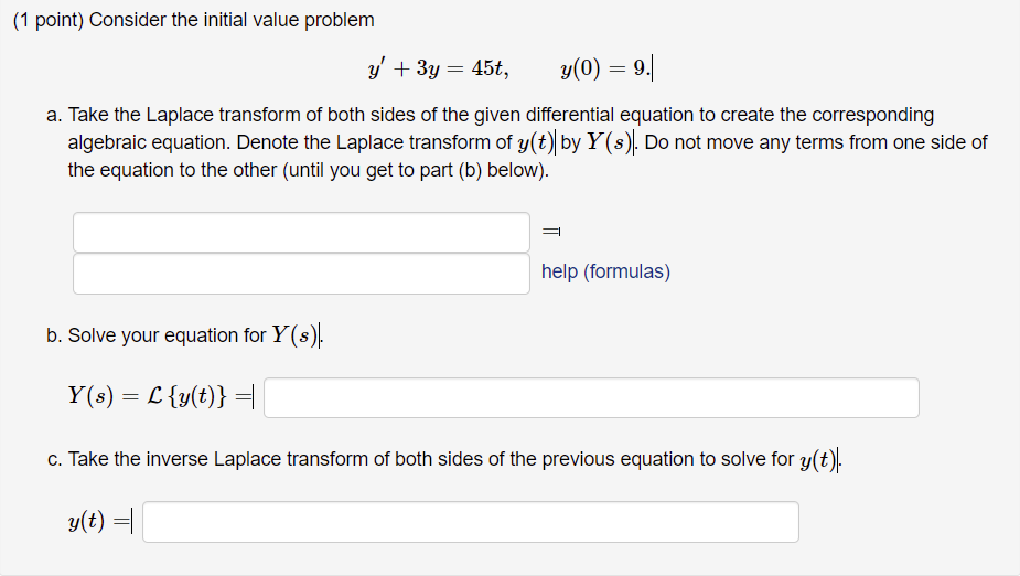 Solved (1 point) Consider the initial value problem y' + 3y | Chegg.com