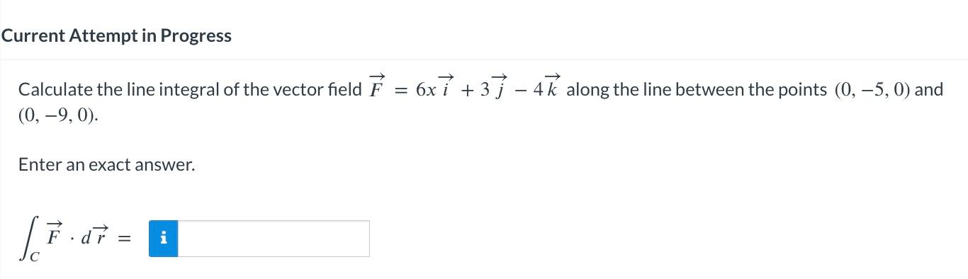 Solved Calculate the line integral of the vector field | Chegg.com