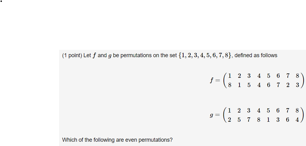 Solved Which of the following are even permutations? A. | Chegg.com