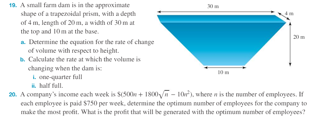 Solved 30 m 4 m 20 m 19. A small farm dam is in the | Chegg.com