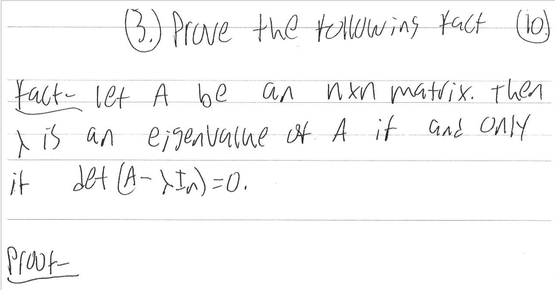 Solved (3.) ﻿Prove the following fact: let A ﻿be an n×n | Chegg.com