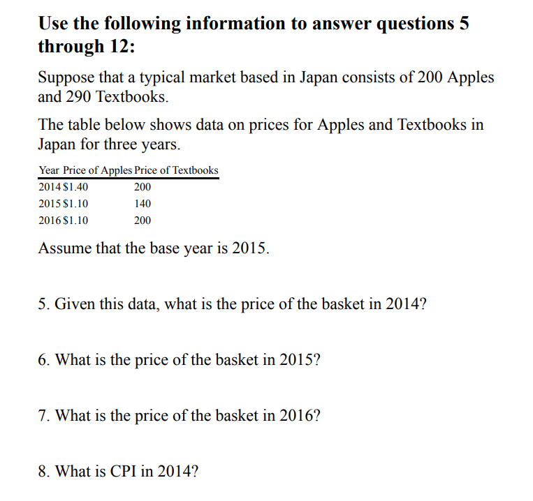 Solved Use the following information to answer questions 5 | Chegg.com