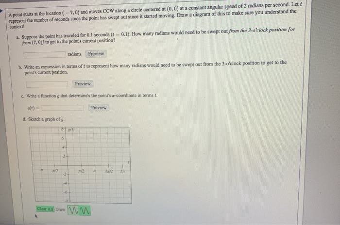 Solved A point starts at the location (-7,0) and moves CCW | Chegg.com