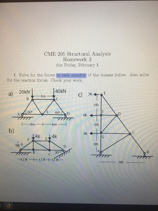 CME 205 Structural Analysis Homework 3 due Friday, | Chegg.com