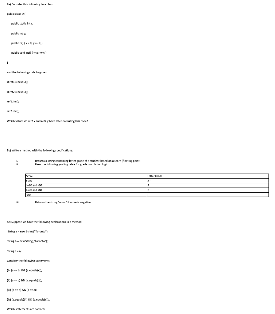 Solved 8a Consider This Following Java Class Public Class D 9391