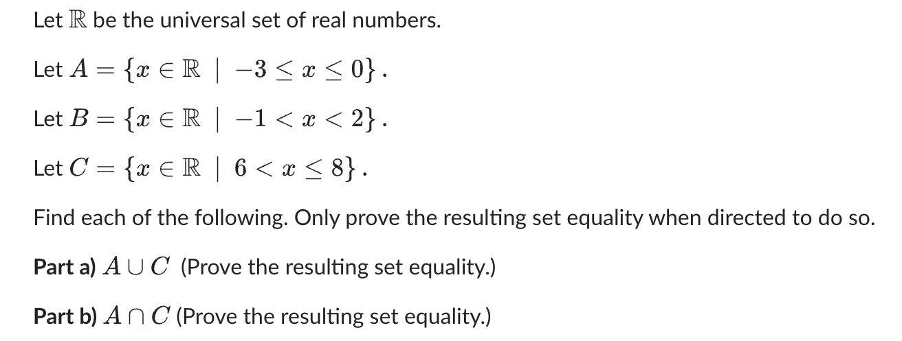 Solved Let R be the universal set of real numbers. Let A = { | Chegg.com