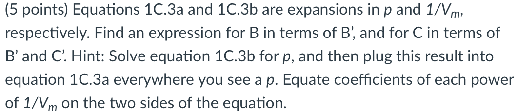 Solved (5 points) Equations 10.3a and 1C.3b are expansions | Chegg.com