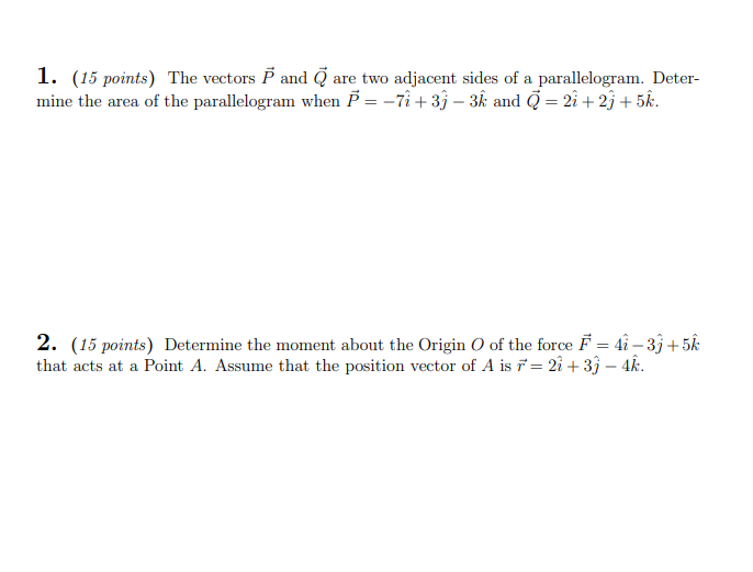 Solved 1. (15 points) The vectors P and Q are two adjacent | Chegg.com