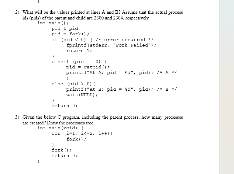 Solved 2) What will be the values printed at lines A and B ? | Chegg.com