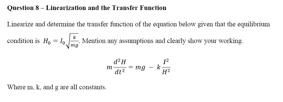 Solved Question 8 - Linearization and the Transfer Function | Chegg.com