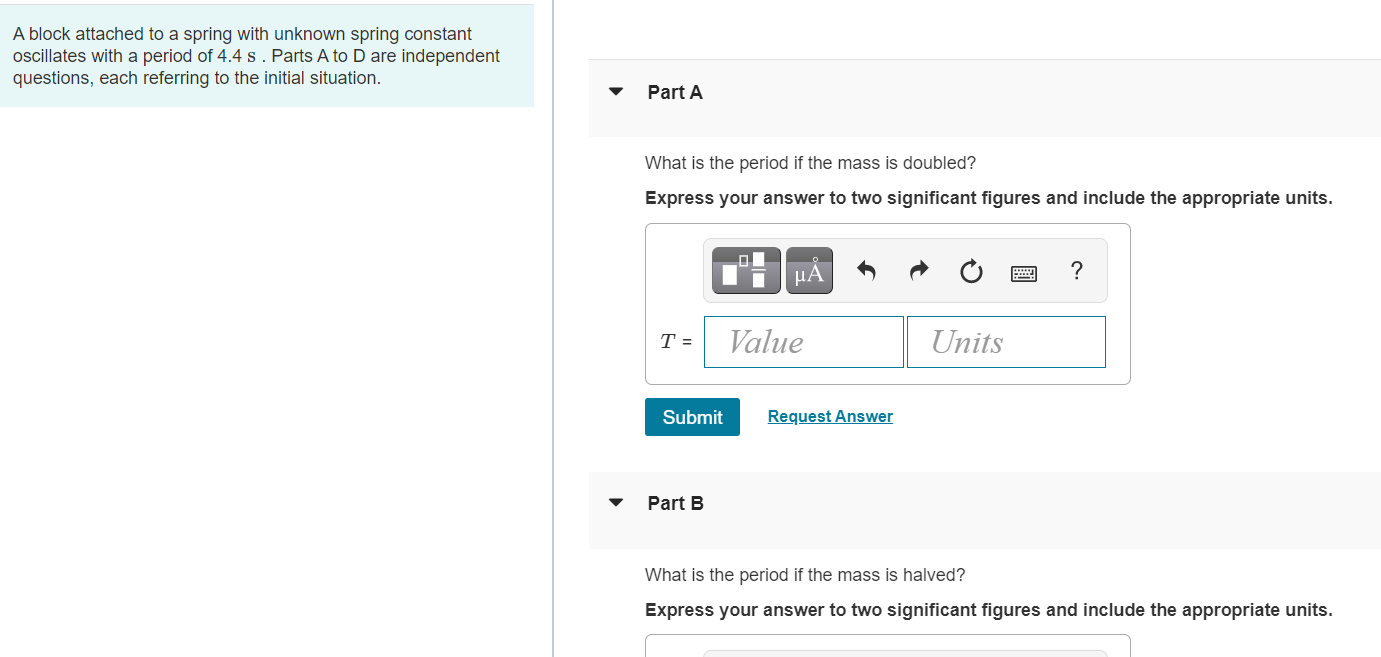 Solved A block attached to a spring with unknown spring | Chegg.com
