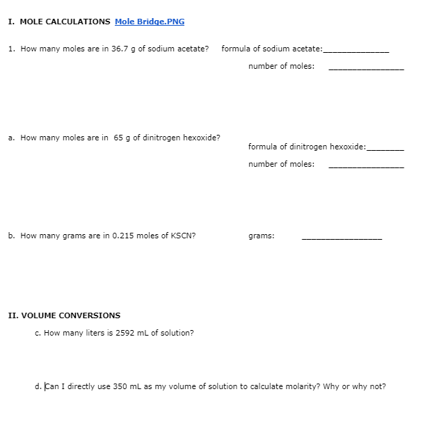 Solved I. MOLE CALCULATIONS Mole Bridge.PNG 1. How many | Chegg.com