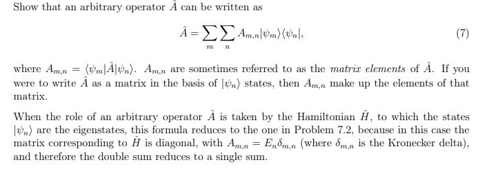 Solved Show that an arbitrary operator A^ can be written as | Chegg.com