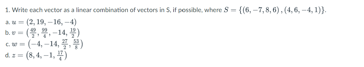 1. Write each vector as a linear combination of | Chegg.com