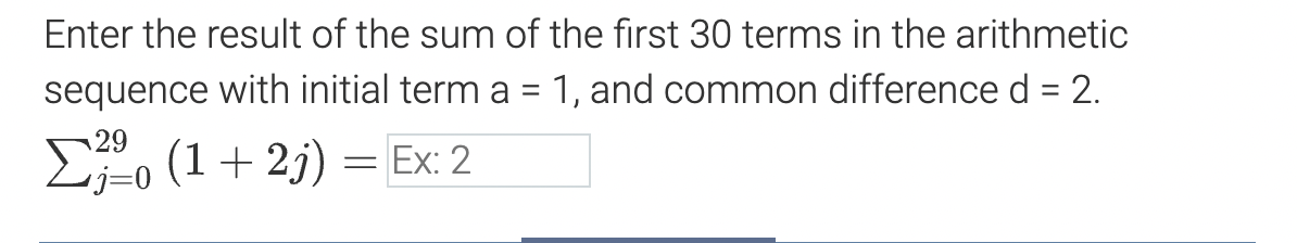 Solved Enter The Result Of The Sum Of The First 30 Terms