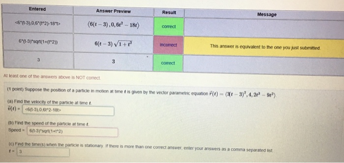 Solved Entered Answer Preview Result Message c6'(t3),0,6 | Chegg.com
