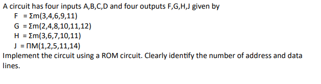 Solved A circuit has four inputs A,B,C,D and four outputs | Chegg.com