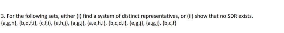 Solved 3. For the following sets, either (i) find a system | Chegg.com