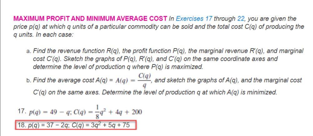 Solved MAXIMUM PROFIT AND MINIMUM AVERAGE COST In Exercises | Chegg.com