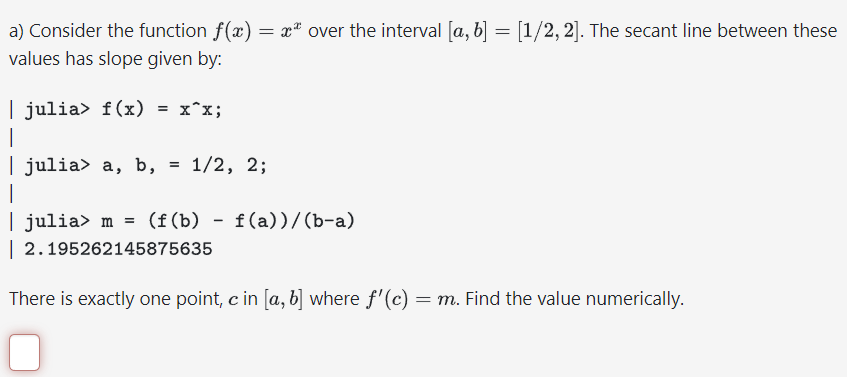 Solved a) Consider the function f(x)=xx over the interval | Chegg.com