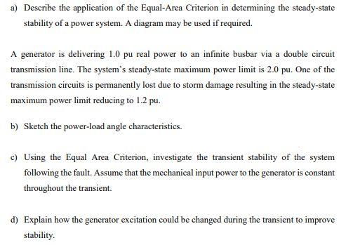 Solved a) Describe the application of the Equal-Area | Chegg.com