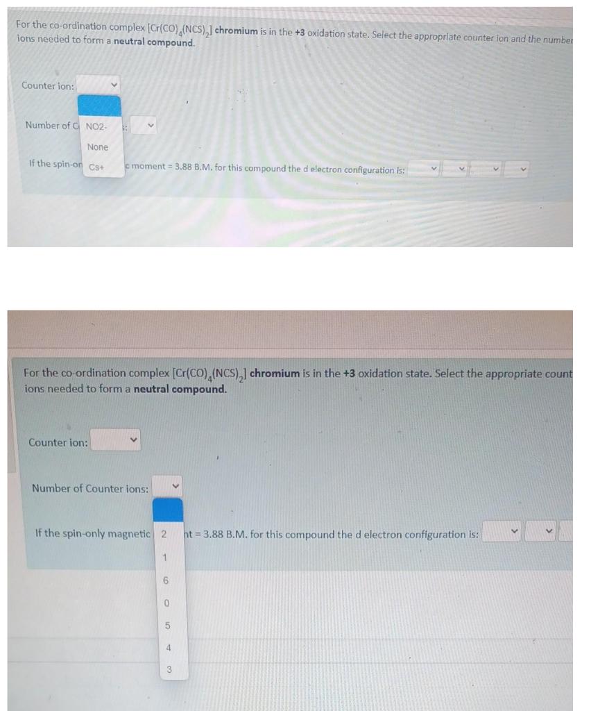 Solved I know the counter ion part is supposed to be NO2 but | Chegg.com