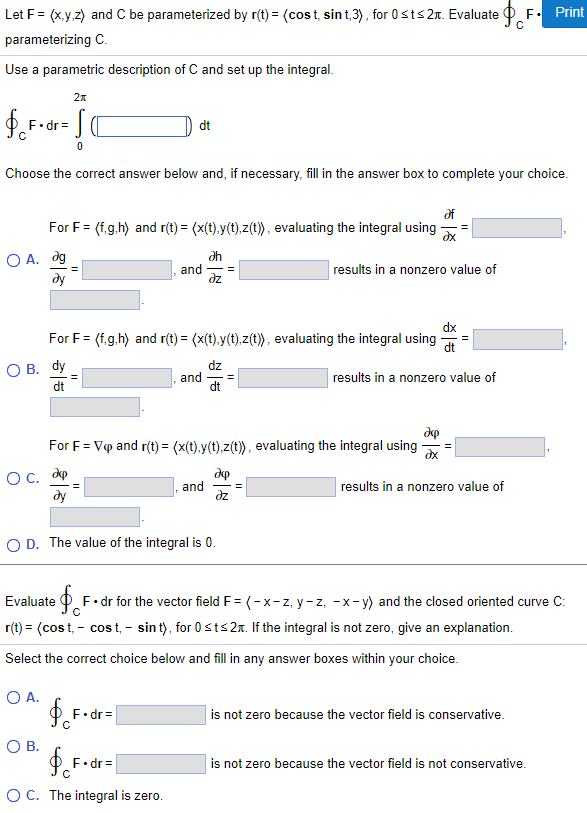 Solved SA F. Print с Let F = (x,y,z) and C be parameterized | Chegg.com