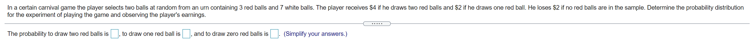 Solved In a certain carnival game the player selects two | Chegg.com