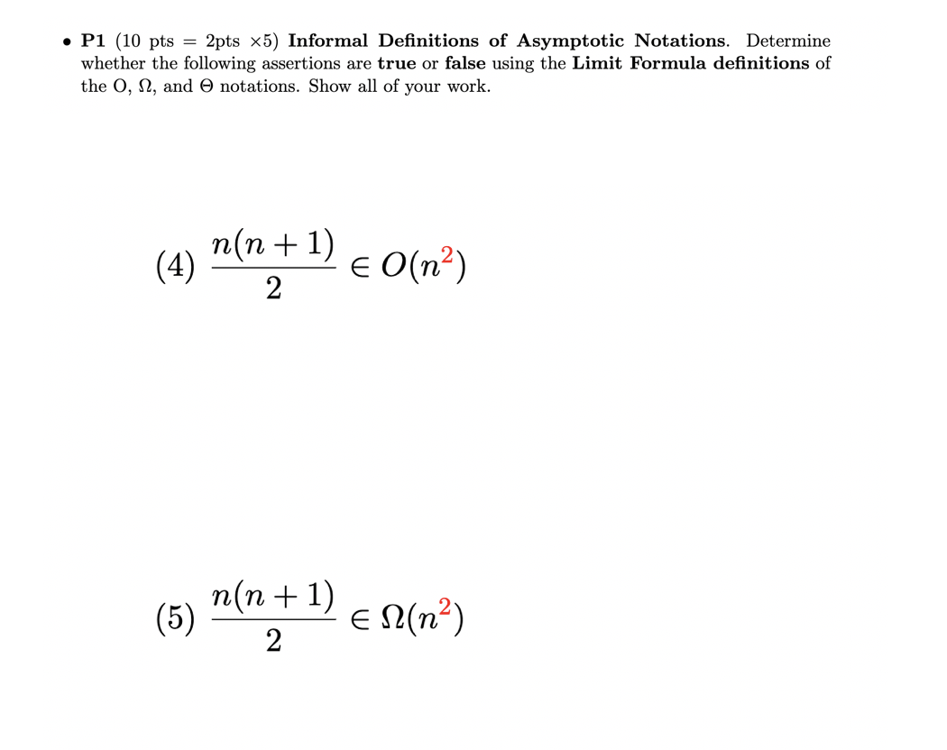 Solved P1 (10pts=2pts×5) Informal Definitions of Asymptotic | Chegg.com