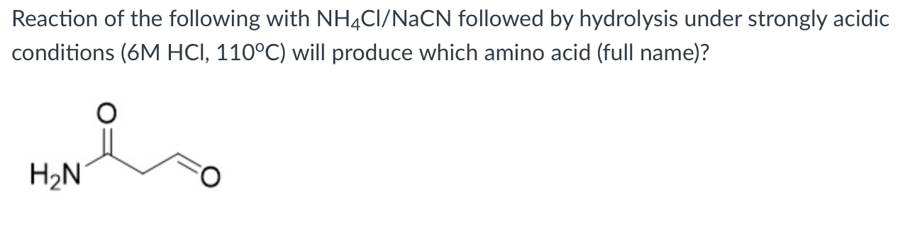 Solved Reaction of the following with NH4CI/NaCN followed by | Chegg.com