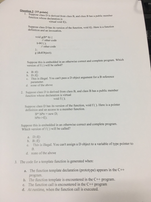 Solved Suppose class D is derived from class B, and class B | Chegg.com