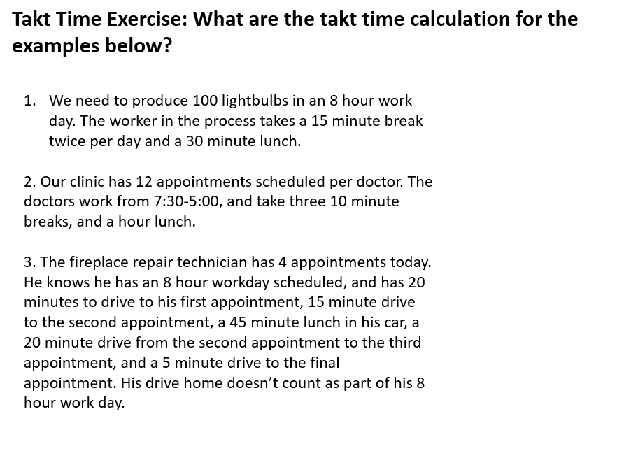 Solved Takt Time Exercise: What are the takt time | Chegg.com
