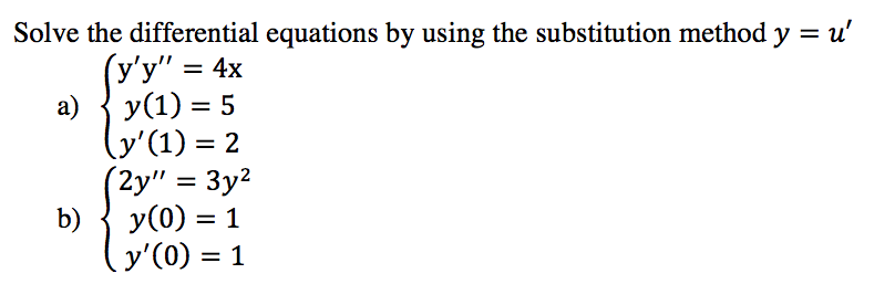 Solved Solve the differential equations by using the | Chegg.com