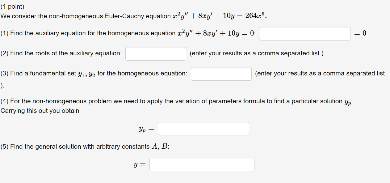 Solved We consider the non-homogeneous Euler-Cauchy equation | Chegg.com