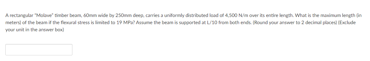 Solved A rectangular "Molave" timber beam, 60mm wide by | Chegg.com