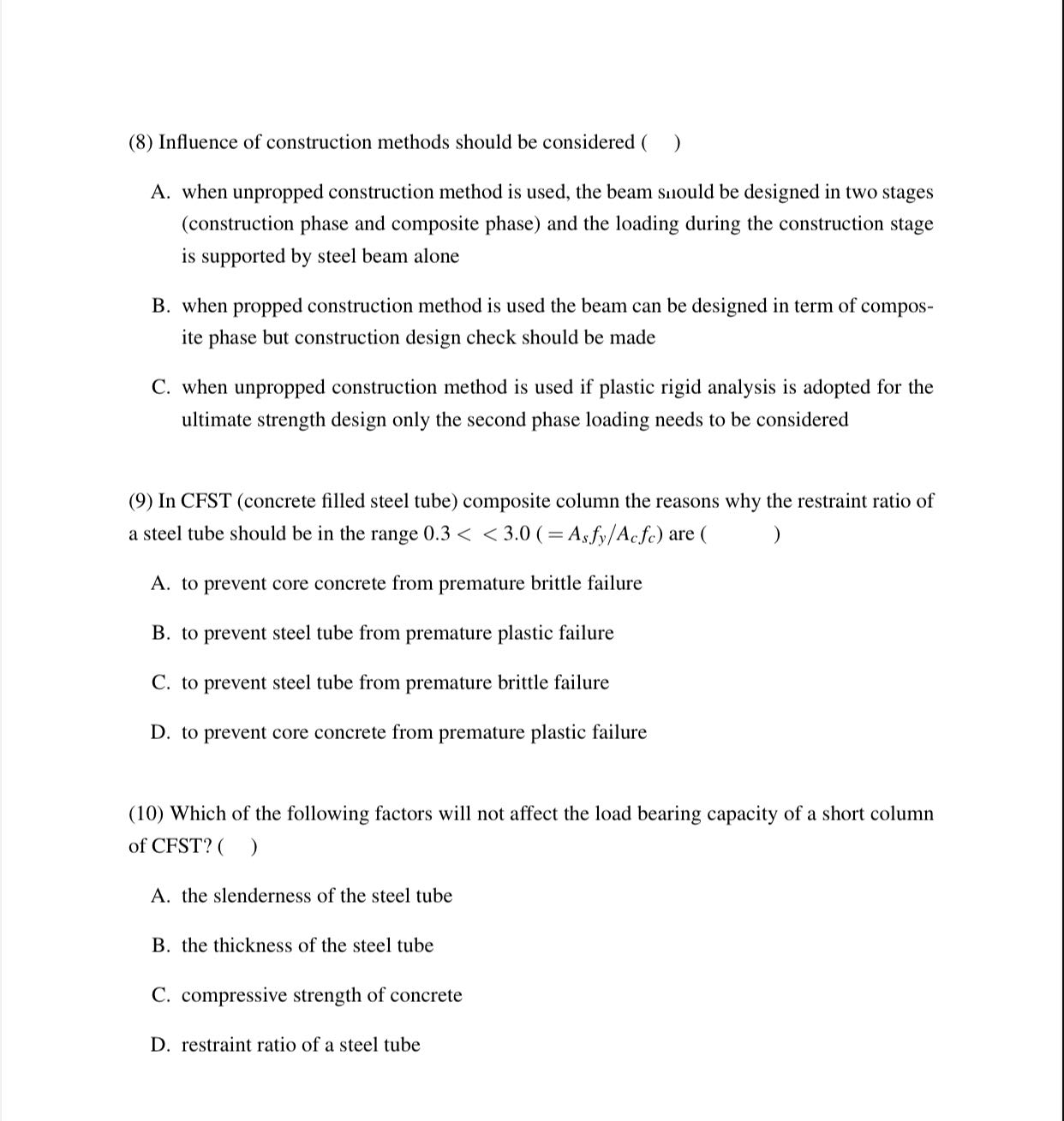 Solved (8) Influence of construction methods should be | Chegg.com
