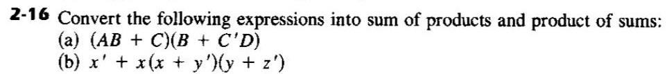 Solved 2−16 Convert the following expressions into sum of | Chegg.com