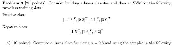 Solved Problem 3 [20 points]. Consider building a linear | Chegg.com